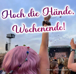 Spektakuläre 'Hoch die Hände Wochenende' Bilder - Starten Sie mit ...