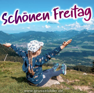 Erstaunliche Schönen-Freitag-Bilder: Perfekt, um Ihr Wochenende mit ...