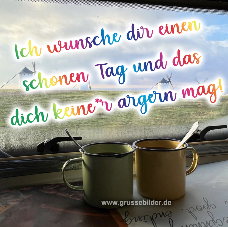 Guten Tag Bilder verschicken: Gratis und kostenlose Glückwünsche finden
