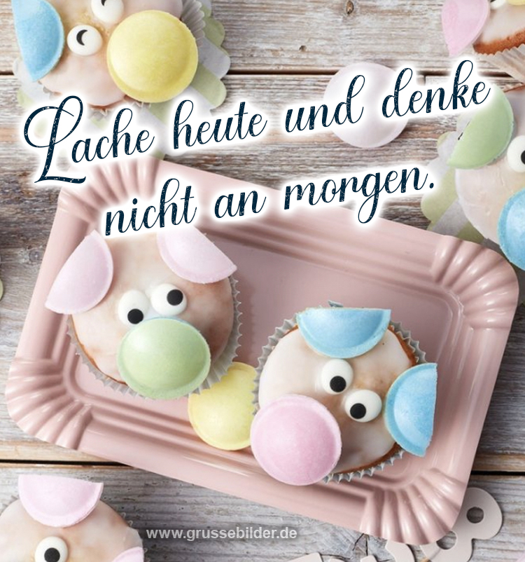 ᐅ Gute Laune Bilder - Grüße Bilder