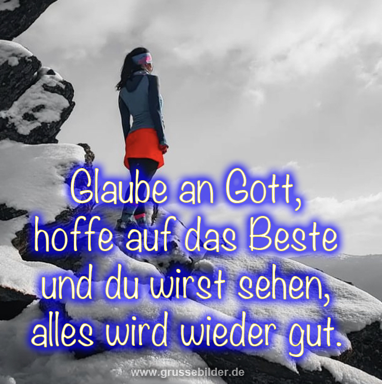 ᐅ alles wird gut bilder - Grüße Bilder
