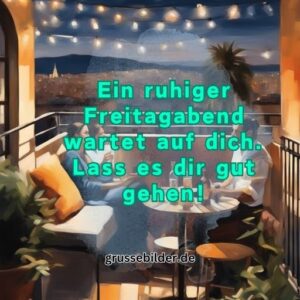 Entspannte Freitag-Abend-Grüße: Perfekte Bilder, um das Wochenende ...