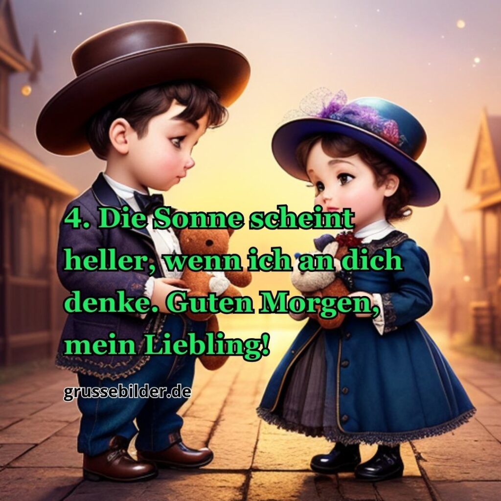 Exklusive Liebe Guten Morgen Grüße: Beginne Deinen Tag mit Herzlichkeit