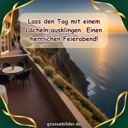 ᐅ Schönen feierabend Bilder - Grüße Bilder