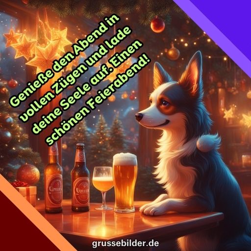 ᐅ Schönen feierabend Bilder - Grüße Bilder