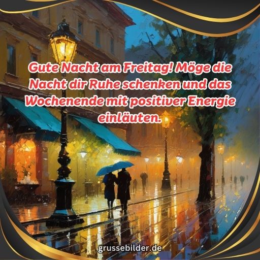 Gute nacht freitag - Einzigartige Wünsche Bilder für einen süßen ...